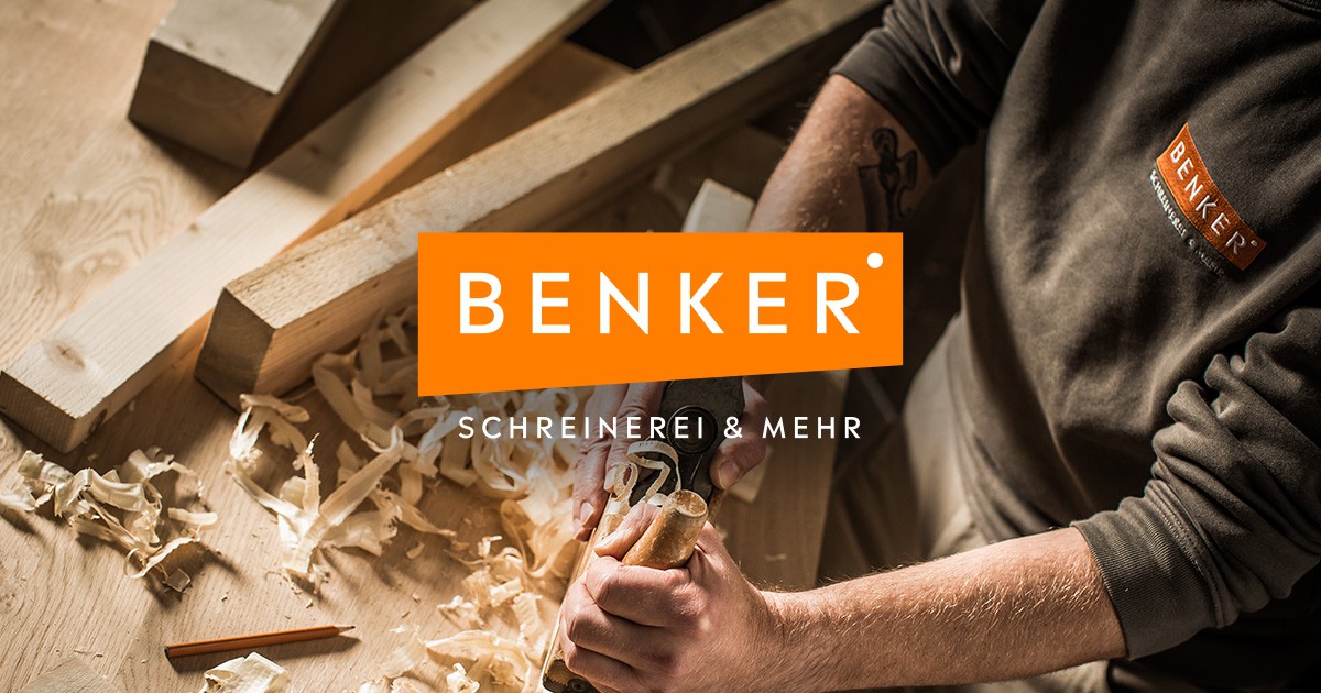 Schreinerei Benker – Schreinerei & Mehr